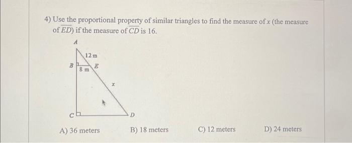 Solved 4) Use the proportional property of similar triangles | Chegg.com