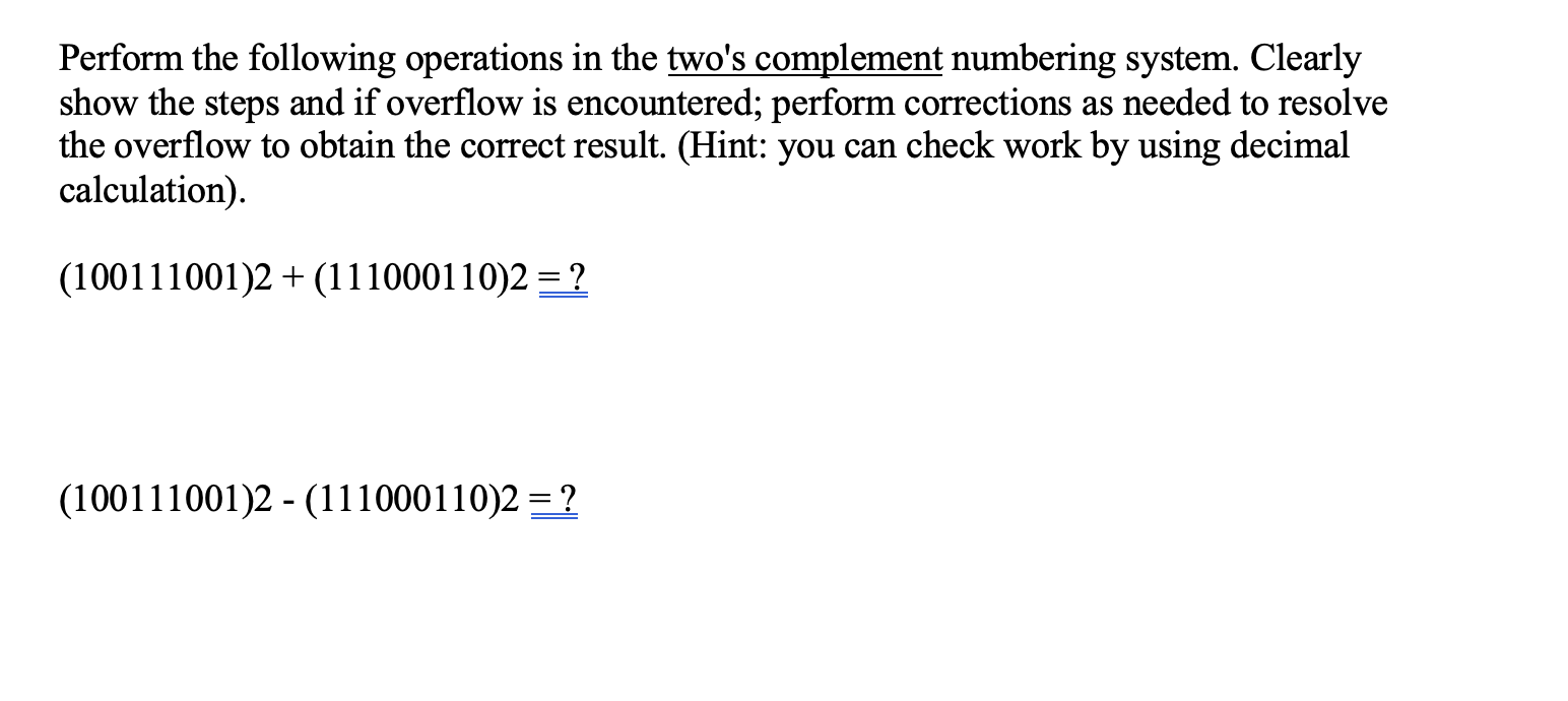 Solved Perform the following operations in the two's | Chegg.com