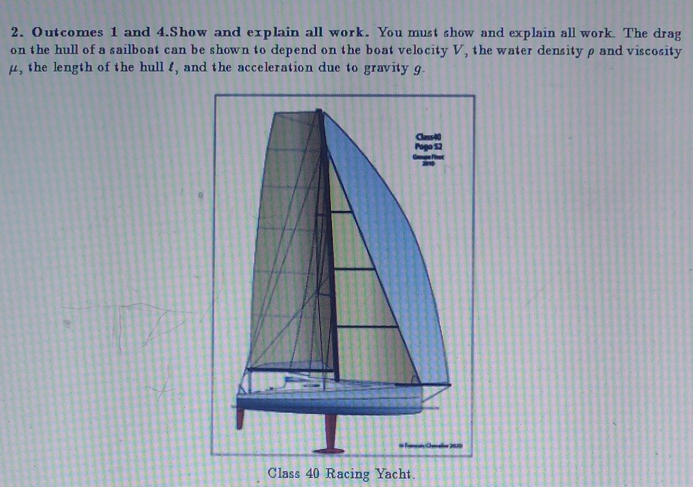 Solved 2. Outcomes 1 and 4.Show and explain all work. You | Chegg.com