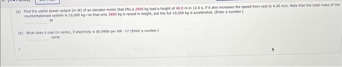 Solved (a) Find the useful power output (in W) of an | Chegg.com