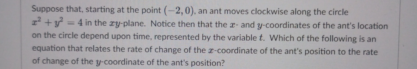 Solved Suppose that, starting at the point (-2,0), ﻿an ant | Chegg.com