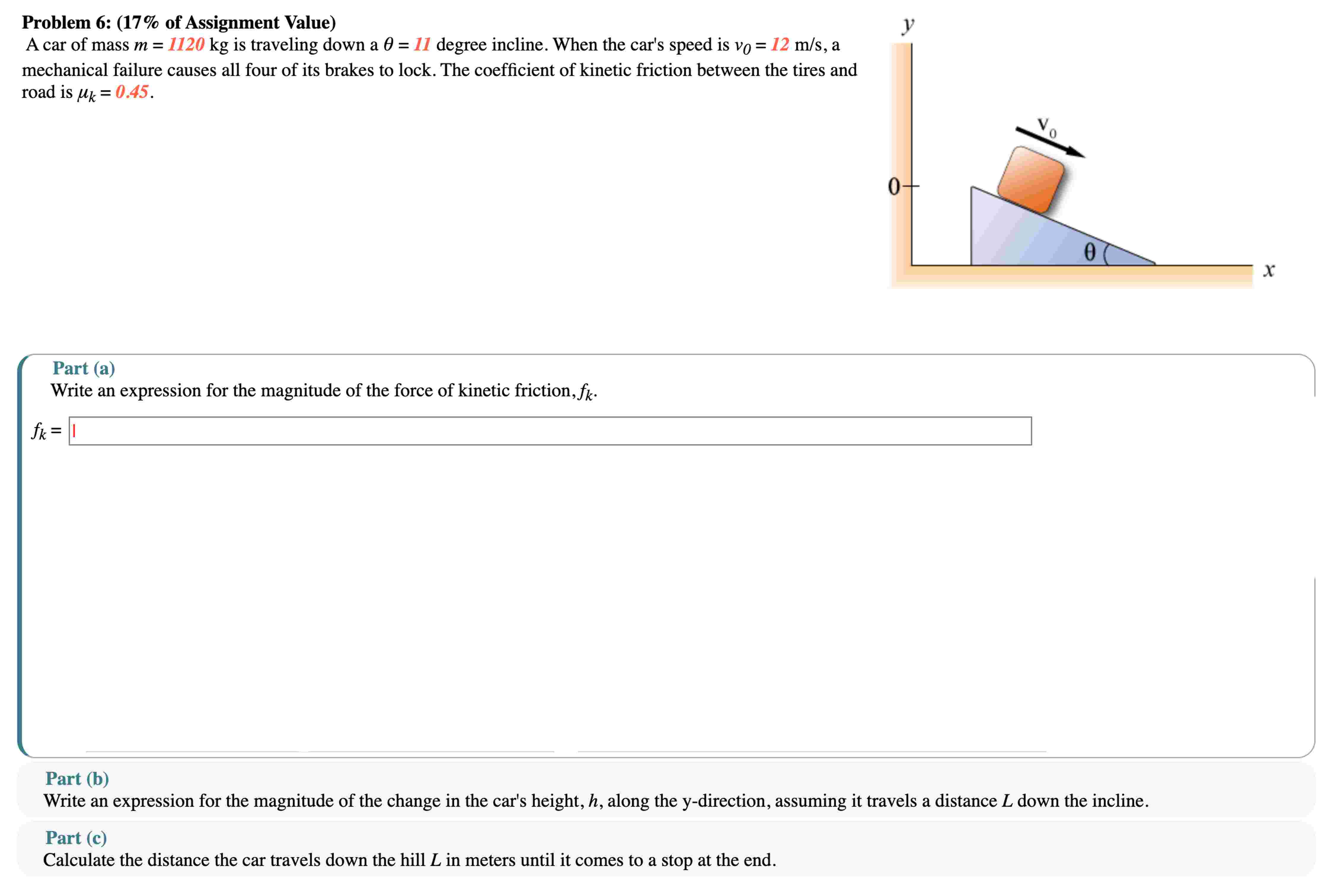 Solved Problem 6: (17% of ﻿Assignment Value)A car of ﻿mass | Chegg.com