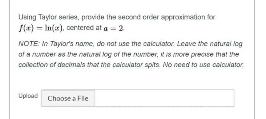 Solved Using Taylor series, provide the second order | Chegg.com