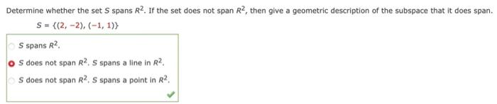 Solved Determine whether the set S spans R2. If the set does | Chegg.com