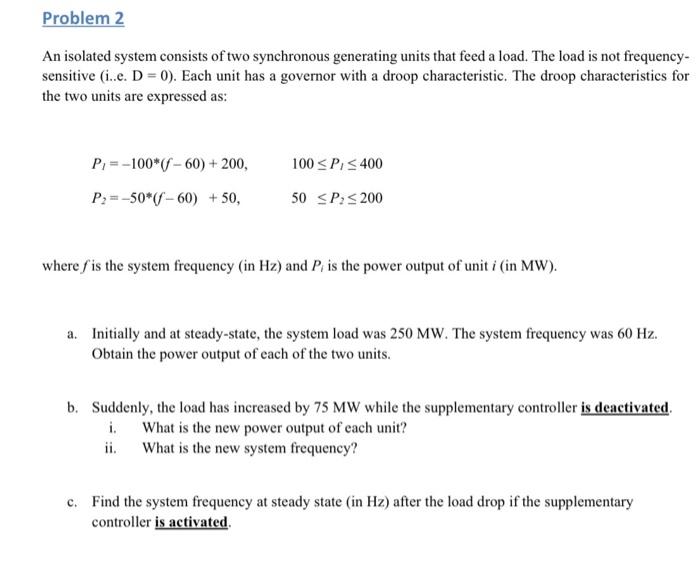 Solved Problem 2 An isolated system consists of two | Chegg.com