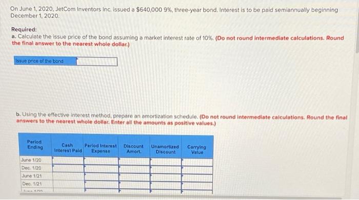 Solved On June 1, 2020, JetCom Inventors Inc. issued a | Chegg.com