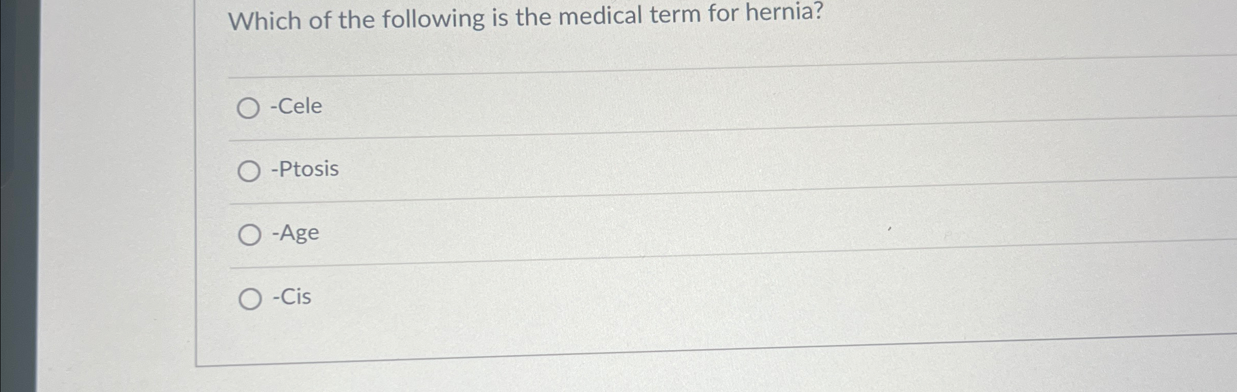 Solved Which of the following is the medical term for | Chegg.com