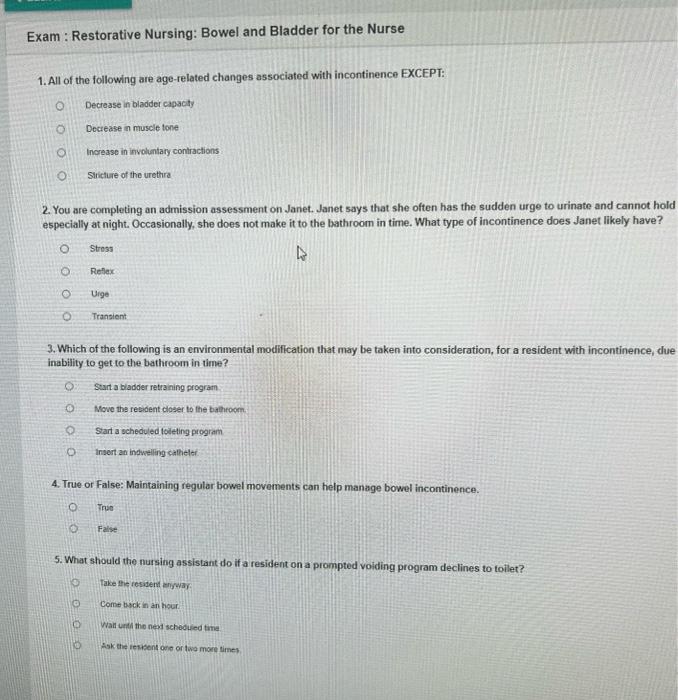 Solved Exam : Restorative Nursing: Bowel and Bladder for the | Chegg.com