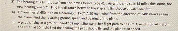 Solved 3) The bearing of a lighthouse from a ship was found | Chegg.com
