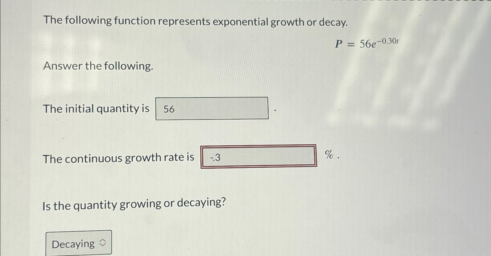 Solved The following function represents exponential growth | Chegg.com