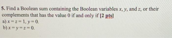 Solved 5. Find a Boolean sum containing the Boolean | Chegg.com