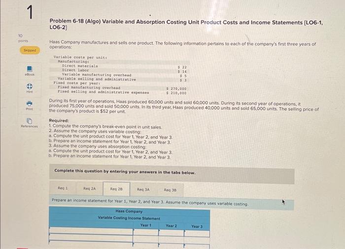 Solved Problem 6-18 (Algo) Variable and Absorption Costing | Chegg.com