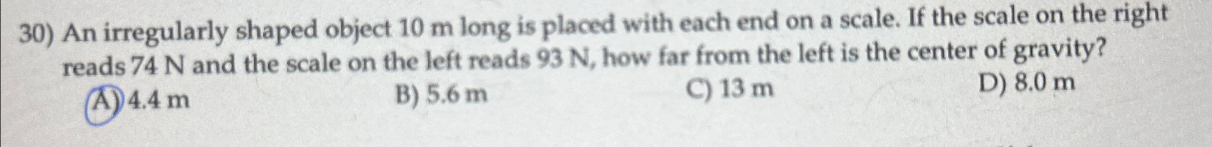 Solved An irregularly shaped object 10m ﻿long is placed with | Chegg.com