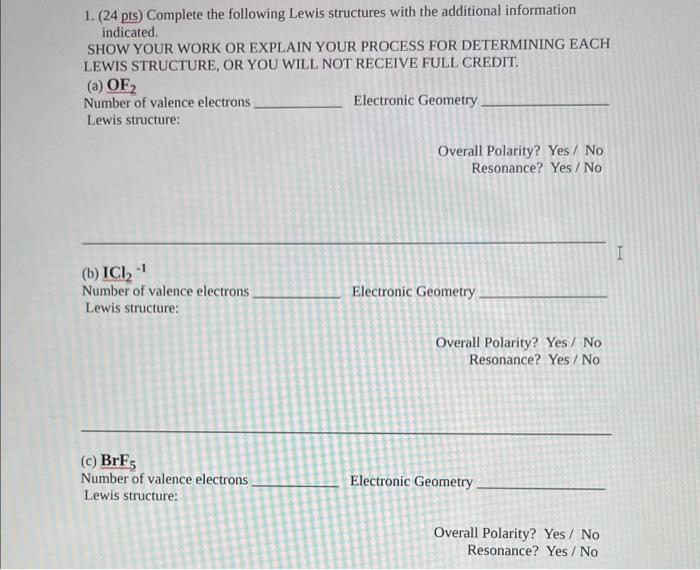 Solved 1. (24pts) Complete the following Lewis structures | Chegg.com