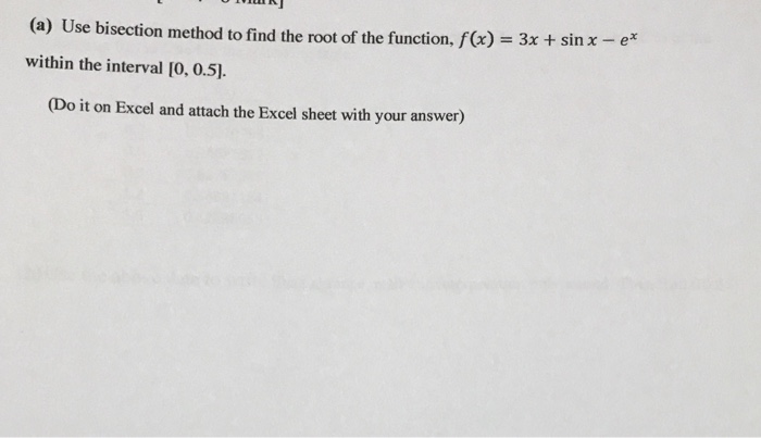 Solved (a) Use bisection method to find the root of the | Chegg.com