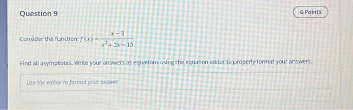 Solved Consider the function: f(x)=x2+2x−15x−3 Find all | Chegg.com