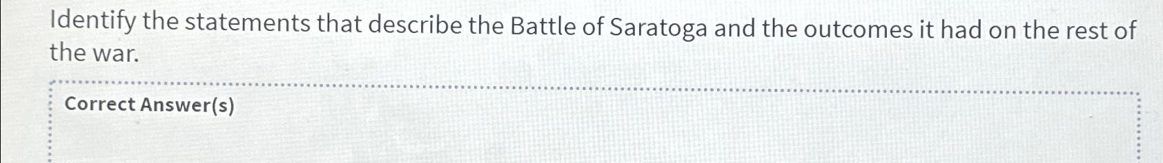 Solved Identify the statements that describe the Battle of | Chegg.com