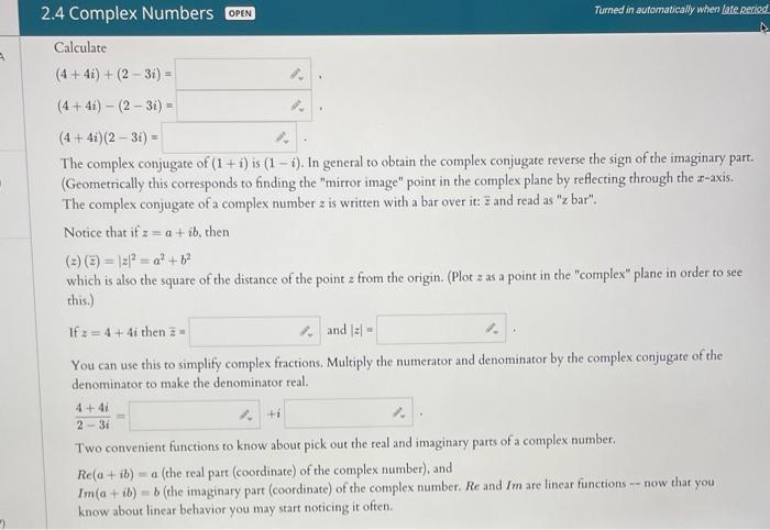Solved Calculate (4+4i)+(2−3i)=(4+4i)−(2−3i)=(4+4i)(2−3i)= | Chegg.com