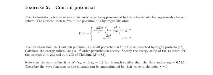 Solved Exercise 2: Central potential The electrostatic | Chegg.com