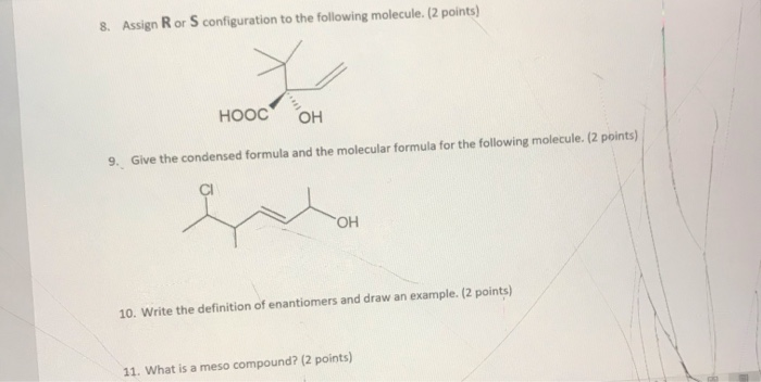 Solved 8. Assign Ror S configuration to the following | Chegg.com