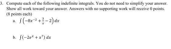 Solved Compute each of the following indefinite integrals. | Chegg.com