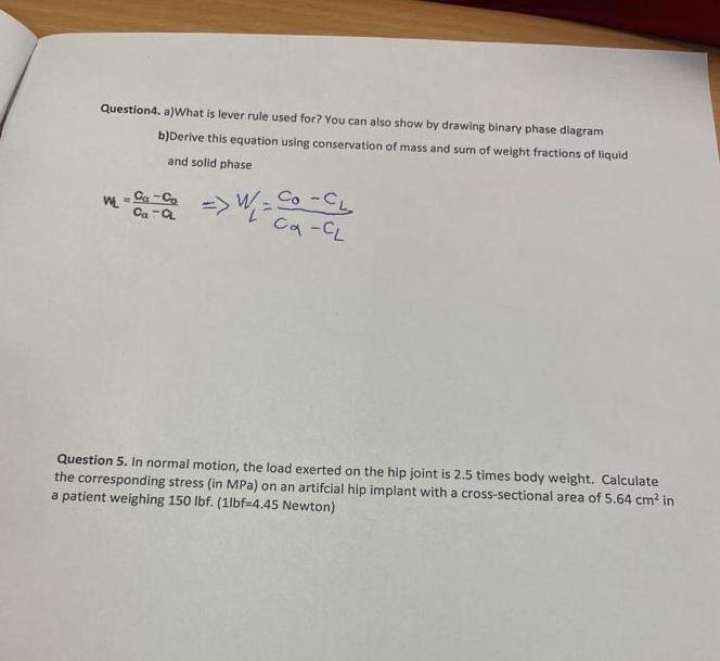 Question4. ﻿a) ﻿What is lever rule used for? You can | Chegg.com
