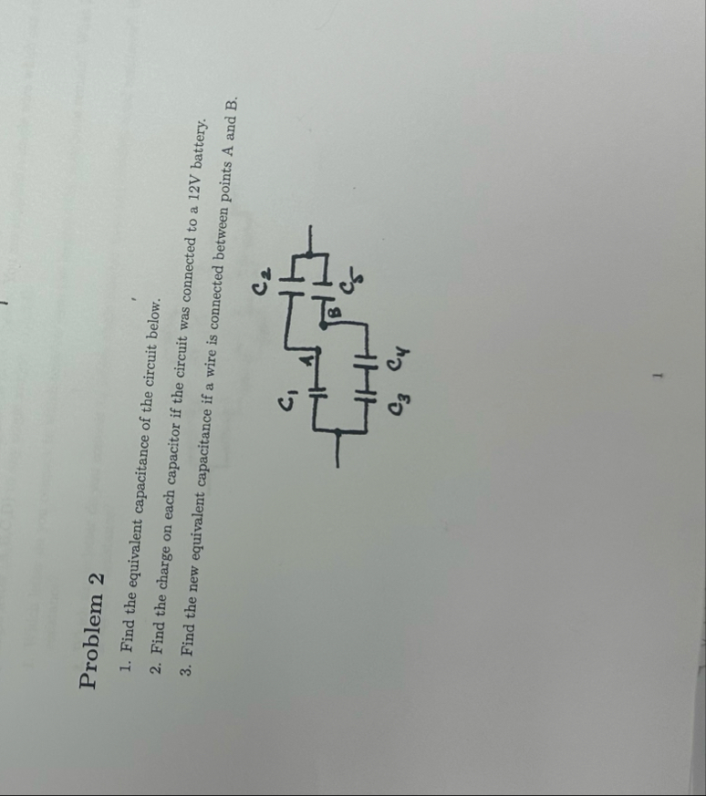 Solved Problem 2Find the equivalent capacitance of the | Chegg.com