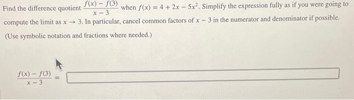 Solved Find the difference quotient x−3f(x)−f(3) when | Chegg.com