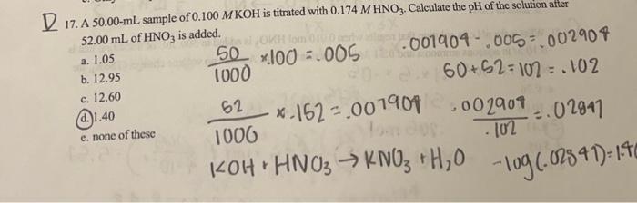 Solved D 17. A 50.00 -mL sample of 0.100MKOH is titrated | Chegg.com