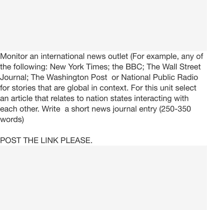 Solved Monitor an international news outlet (For example, | Chegg.com