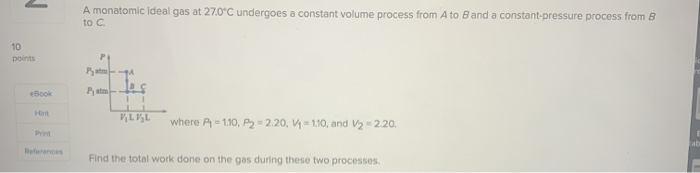 Solved A monatomic ideal gas at 27.0°C undergoes a constant | Chegg.com