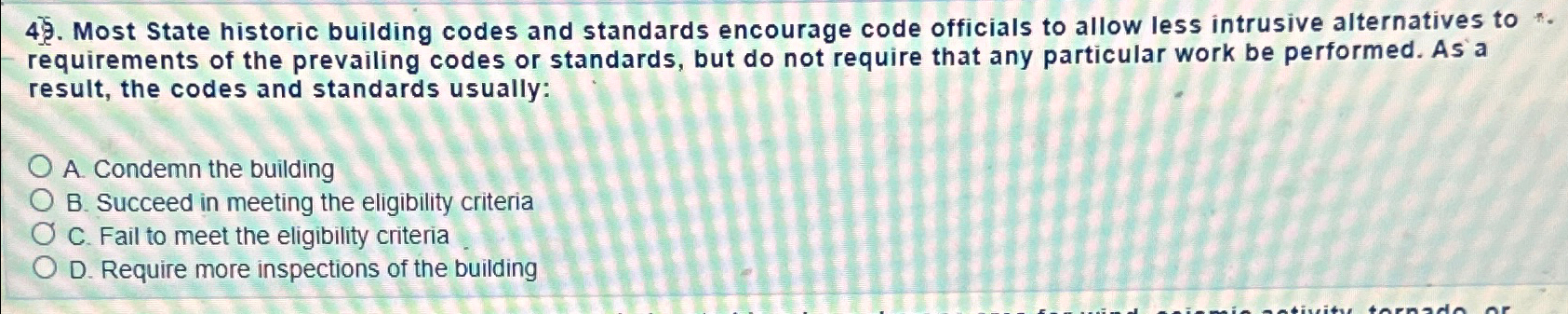 Solved Most State historic building codes and standards | Chegg.com