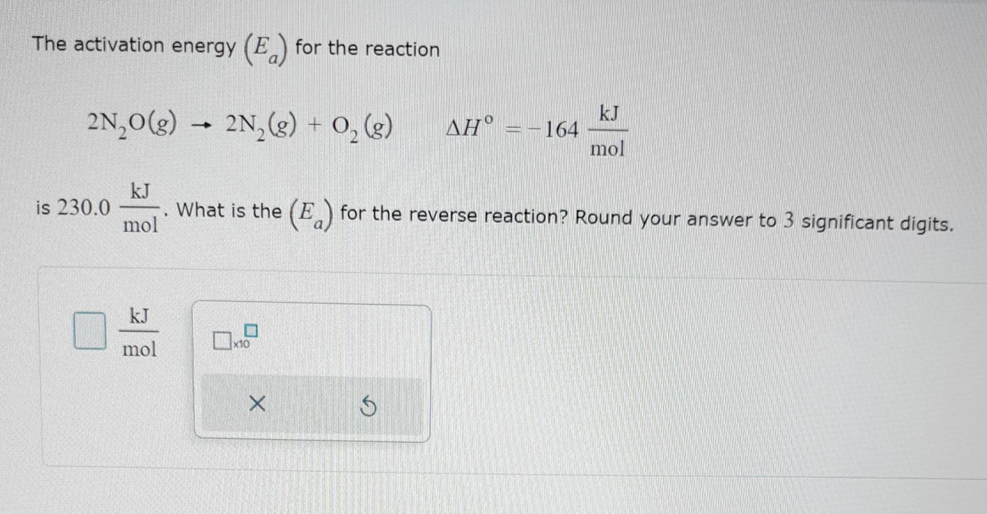 Solved The activation energy (Ea) for the reaction 2 | Chegg.com
