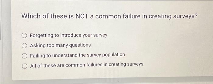 Which of these is NOT a common failure in creating | Chegg.com