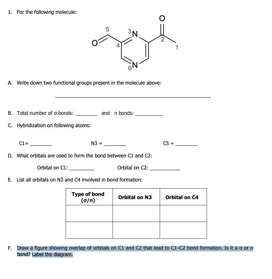 Solved For the following molecule:A. ﻿Write down two | Chegg.com