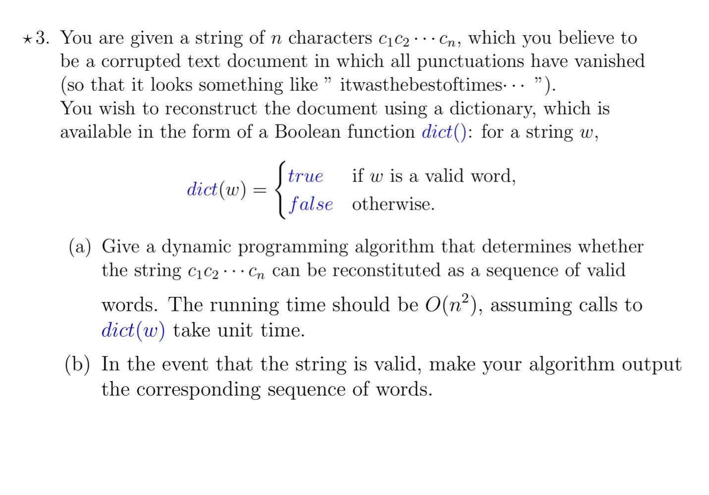 Solved ***3. ﻿You are given a string of n ﻿characters | Chegg.com