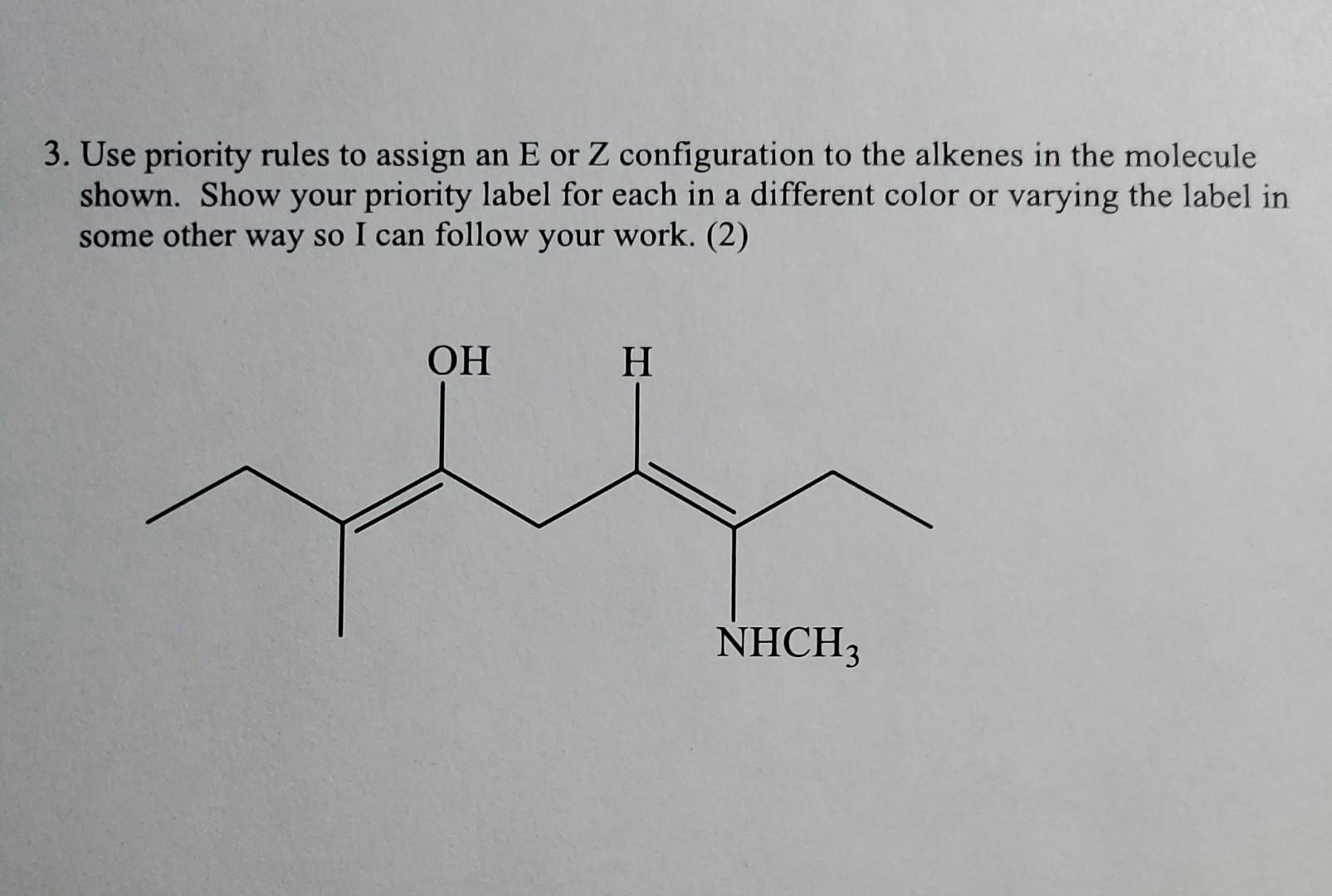 Solved 3. Use priority rules to assign an E or Z | Chegg.com