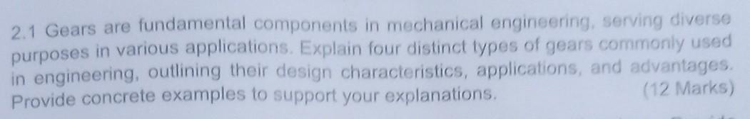 Solved 2.1 Gears are fundamental components in mechanical | Chegg.com