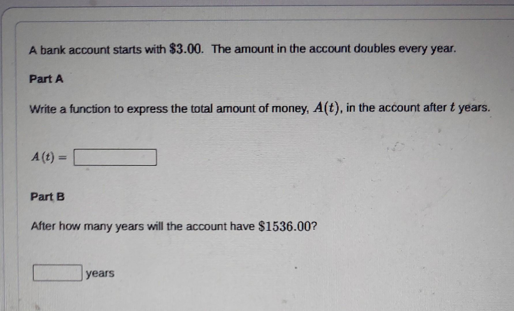 Solved A bank account starts with $3.00. The amount in the | Chegg.com