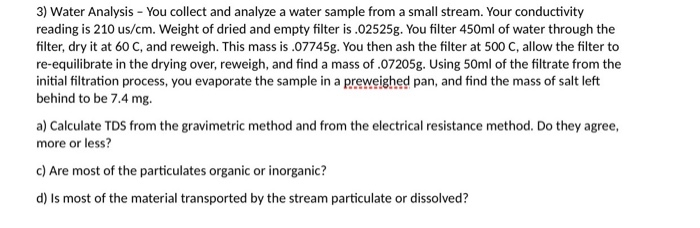 Solved 3) Water Analysis - You collect and analyze a water | Chegg.com