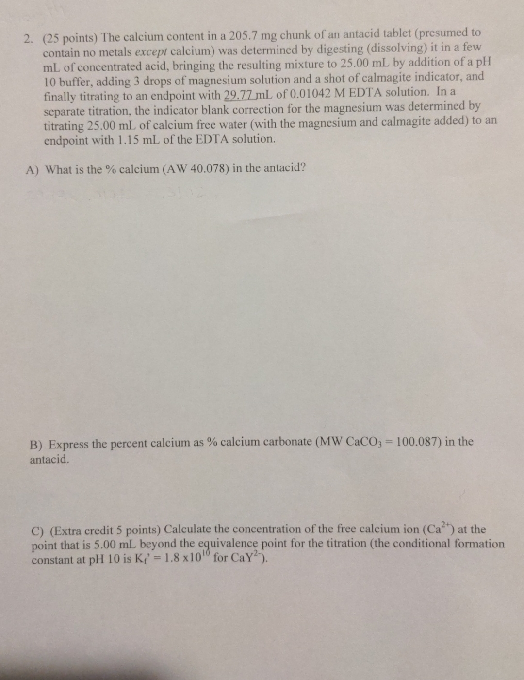 Solved by an EXPERT ( 25 ﻿points) ﻿The calcium content in a 205.7 ﻿mg | Chegg.com