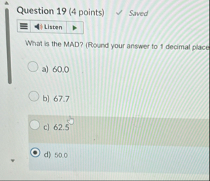 Question 19 (4 ﻿points) ﻿SavedWhat is the MAD? | Chegg.com