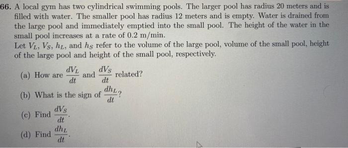 Solved 66. A local gym has two cylindrical swimming pools. | Chegg.com