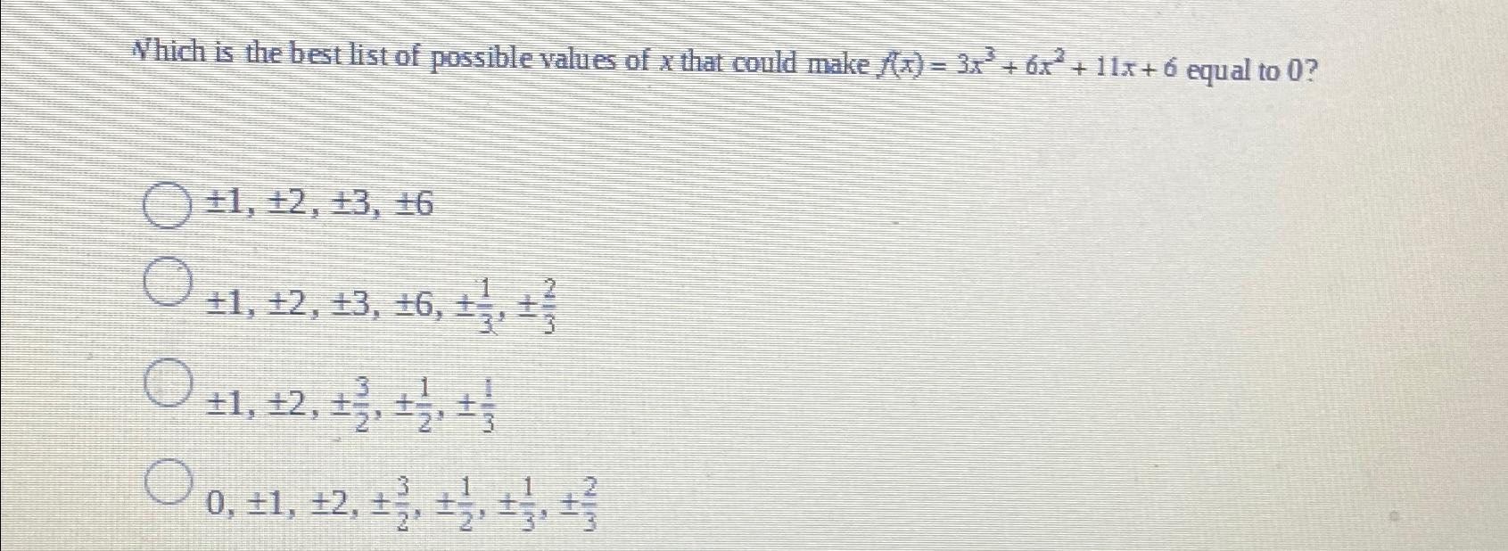 Solved Which is the best list of possible values of x ﻿that | Chegg.com