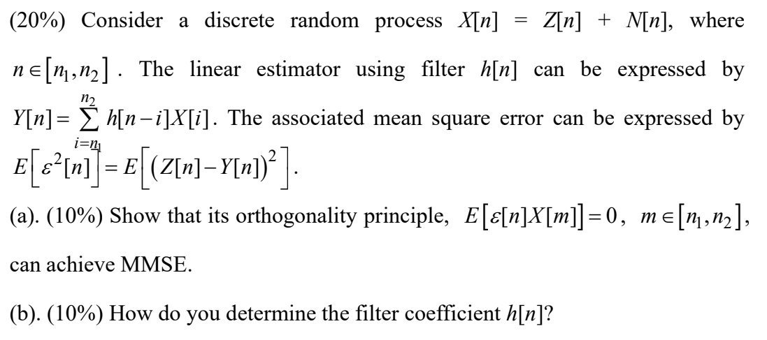 Solved (20%) ﻿Consider a discrete random process | Chegg.com