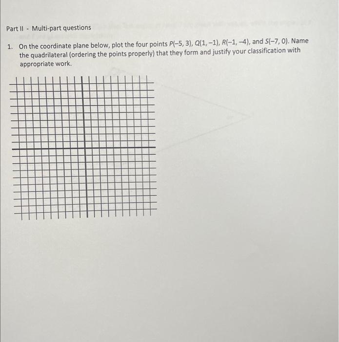 Solved 1. On the coordinate plane below, plot the four | Chegg.com