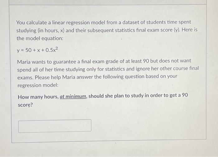 Solved You calculate a linear regression model from a | Chegg.com