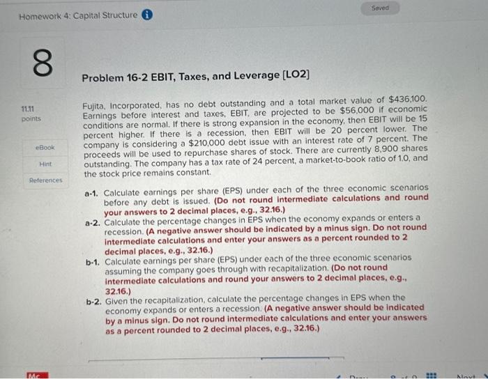 Solved Problem 16-2 EBIT, Taxes, and Leverage [LO2] Fujita, | Chegg.com