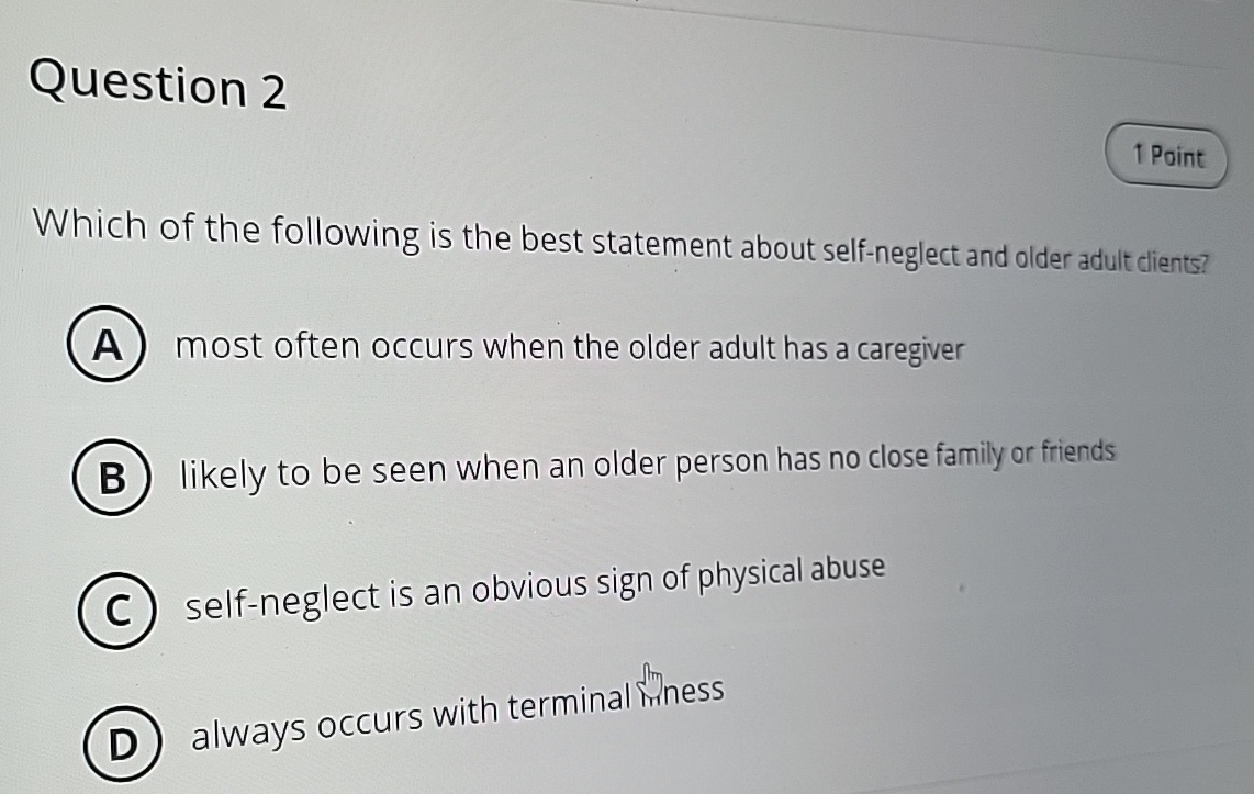 Solved Question 2Which of the following is the best | Chegg.com