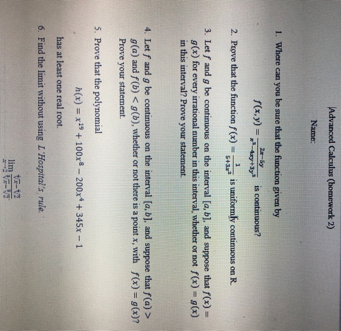 Solved Advanced Calculus (homework 2) Name: 1. Where can you | Chegg.com